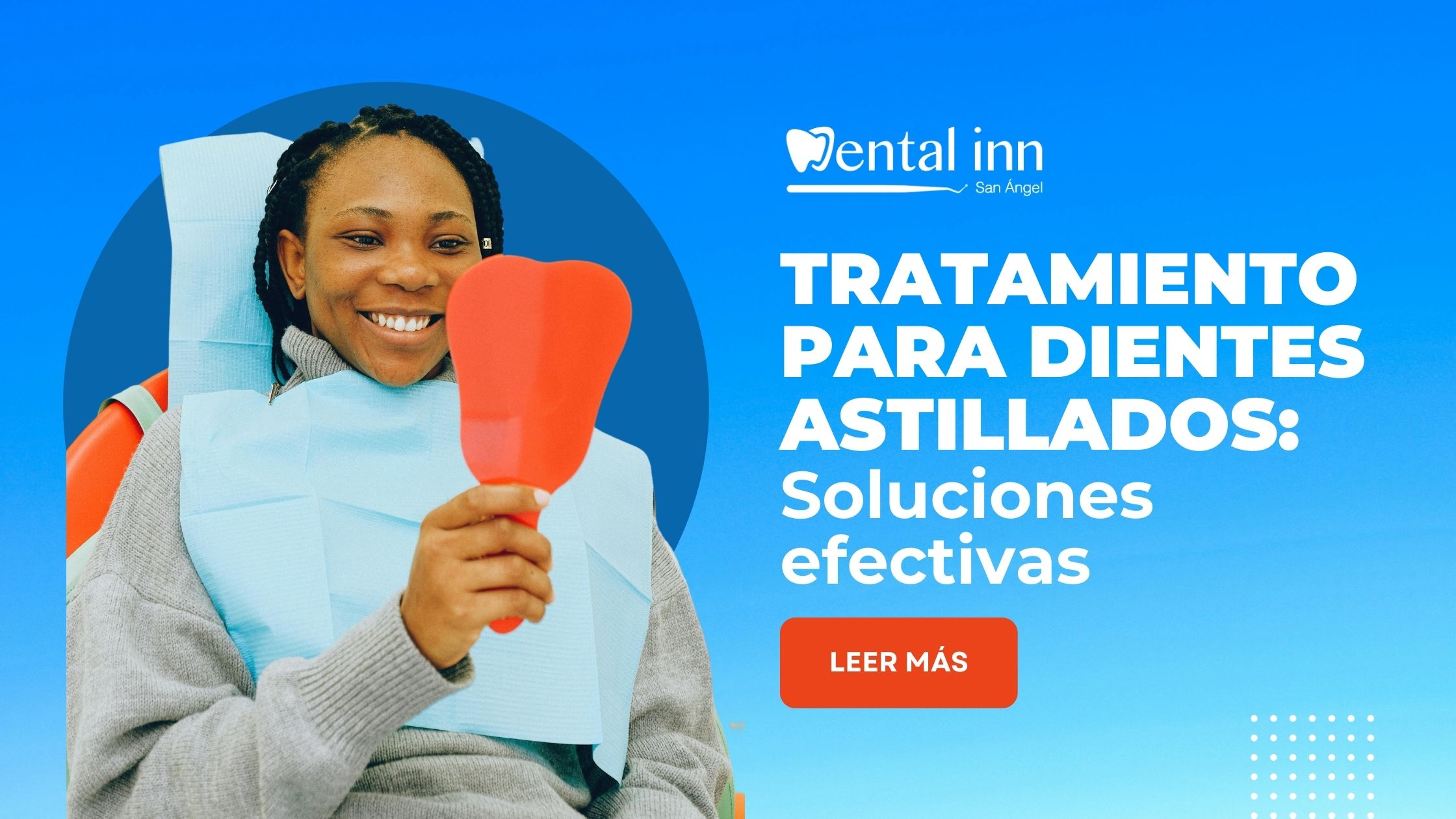 Tratamientos para dientes astillados: Soluciones efectivas - Dental Inn ...